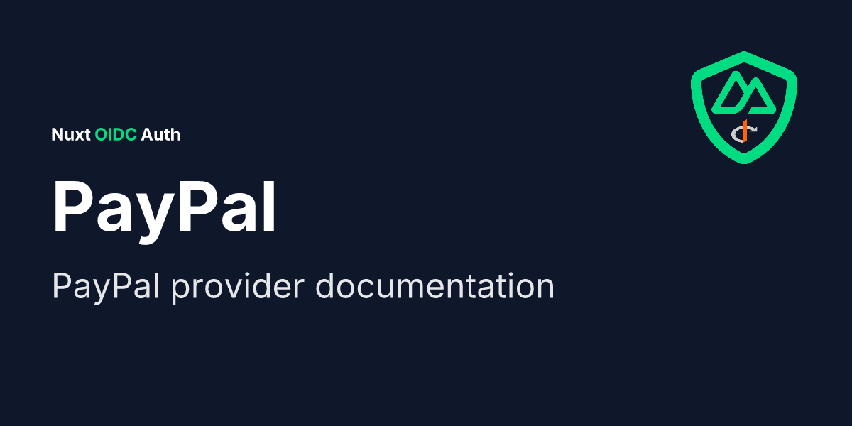 PayPal - Nuxt OIDC Auth Documentation